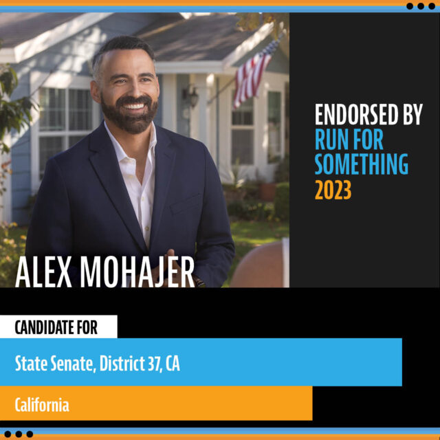 Run for Something Endorses Alex Mohajer for CA State Senate – Alex Mohajer