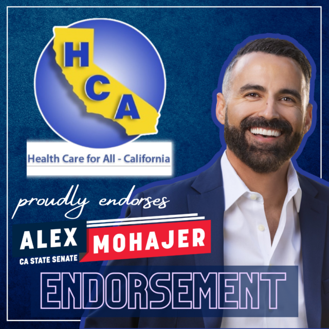 Healthcare for All – California Endorses Alex Mohajer for State Senate ...
